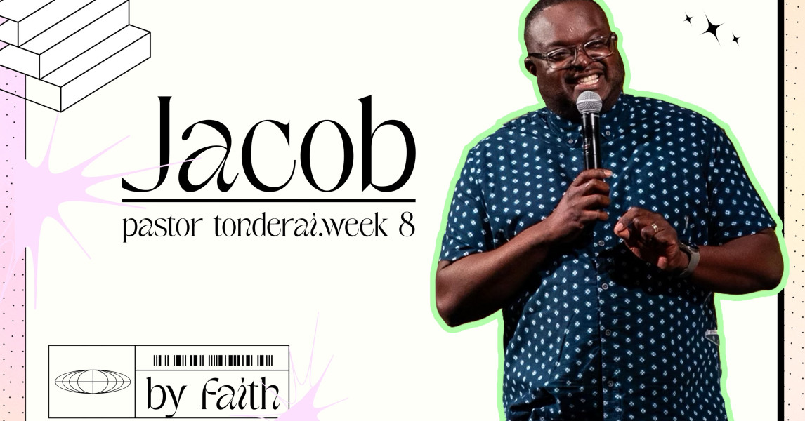 Jacob: Faith to Complete | New Song Church